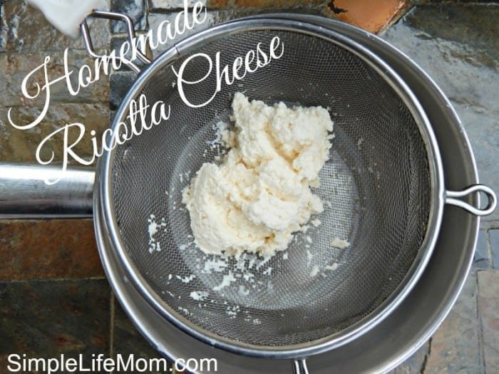 How to Make Homemade Ricotta Cheese - Simple Life Mom