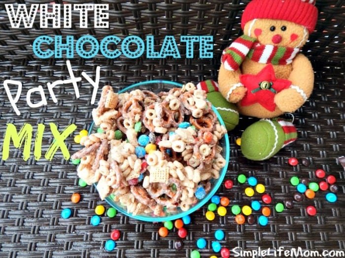 Quick White Chocolate Party Mix - Simple Life Mom